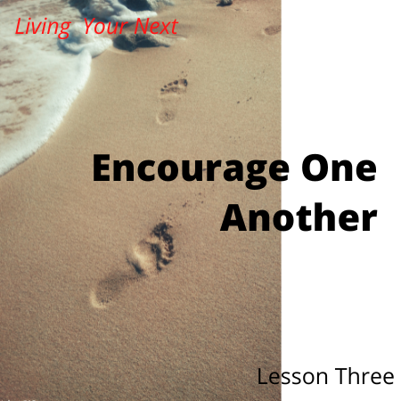 Encourage One Another - Koinonia Bible Studies